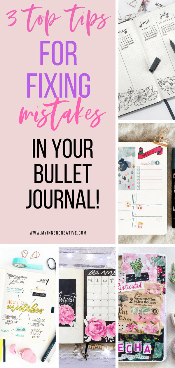 3 Tips for Fixing Mistakes in your Bullet Journal | My Inner Creative